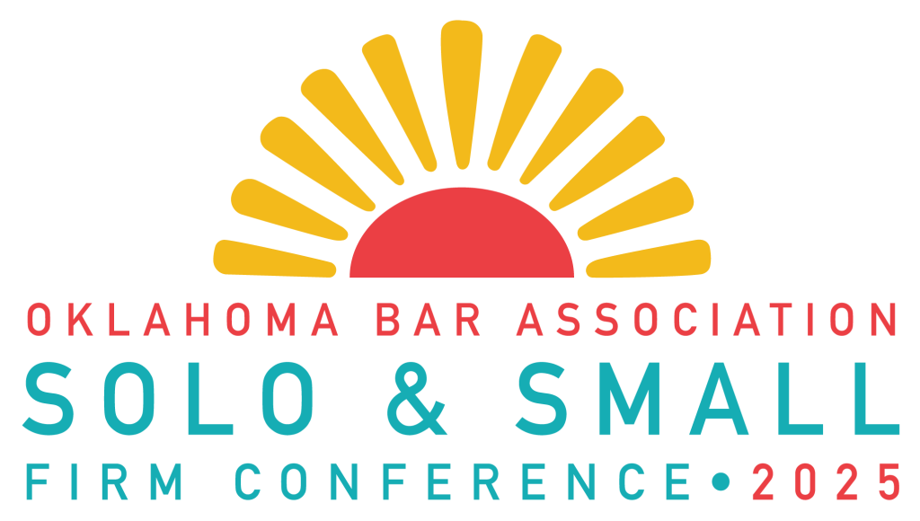 Solo and Small Firm Conference – Oklahoma Bar Association