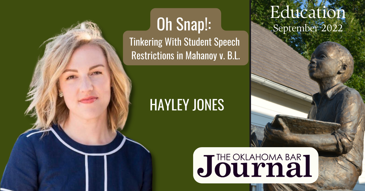 Oh Snap!: Tinkering with Student Speech Restrictions in Mahanoy v. B.L ...